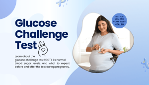 50g and 75g Glucose Challenge Test | Clinic One, Kathmandu
